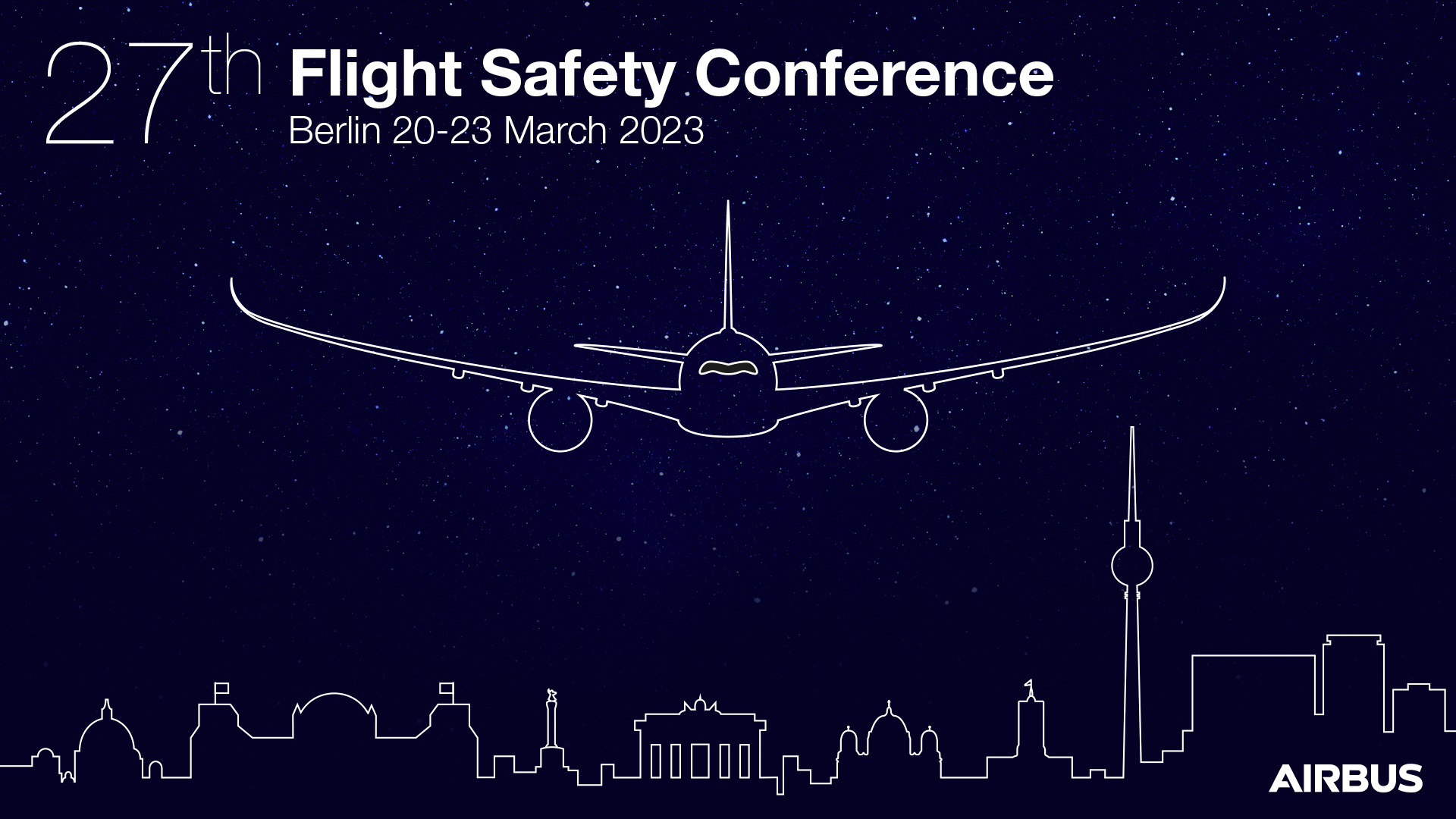 Airbus Flight Safety Conference – D10X